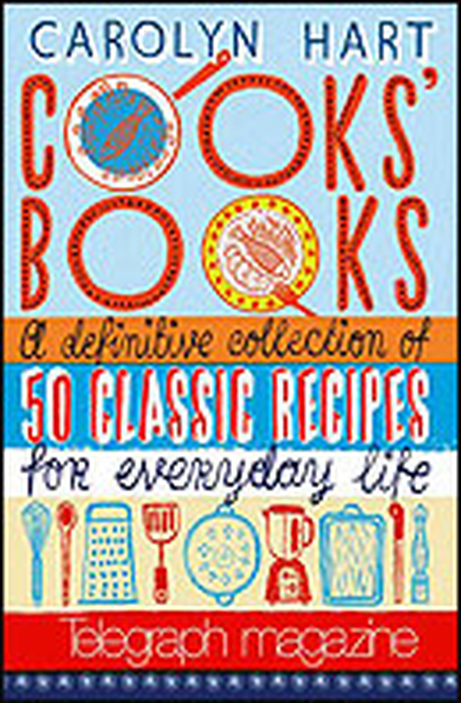 Cooks' Books: A Definitive Collection of 50 Classic Rec