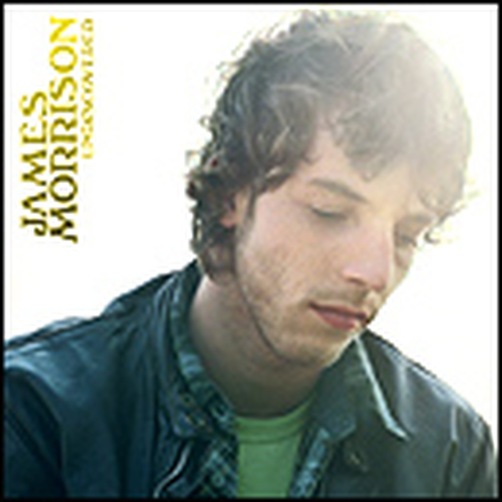 James Morrison - Undiscovered