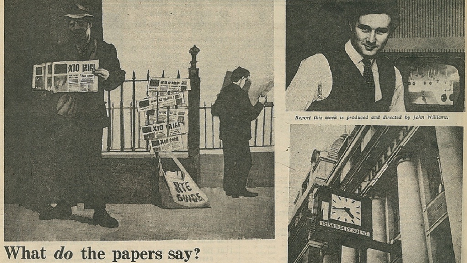RTÉ Archives | Media | What do the papers say?