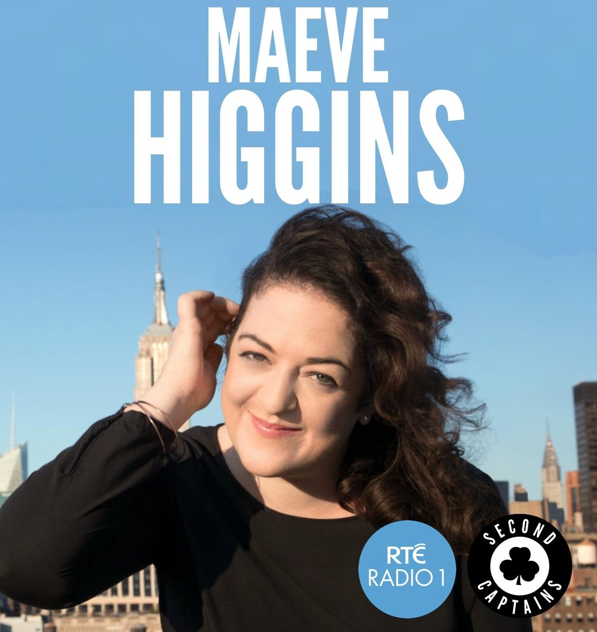 Maeve Higgins | Second Captains Saturday - RTÉ Radio 1
