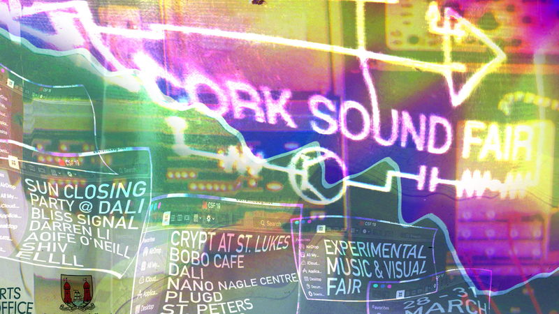 Cork Sound Fair - experimental music by the Lee