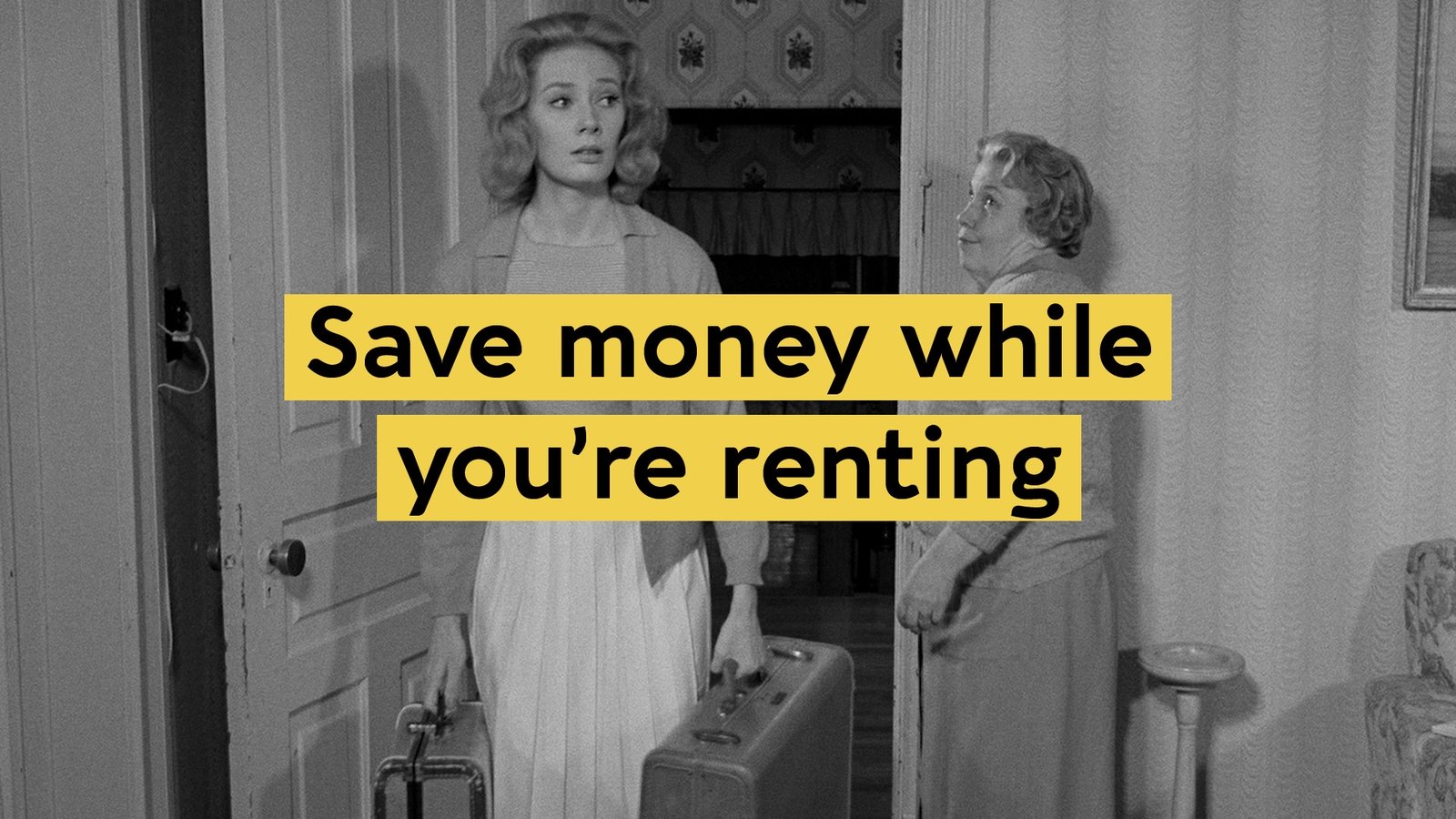 How to save money while renting