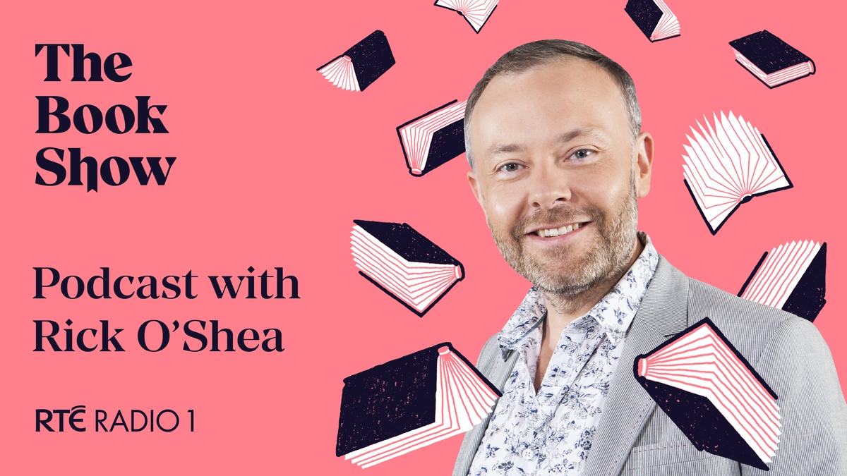 The Book Show | The Book Show - RTÉ Radio 1