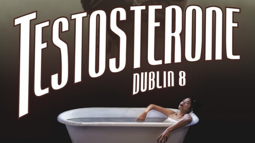 Testosterone, Dublin 8: "So I was now juicing, in the same way as