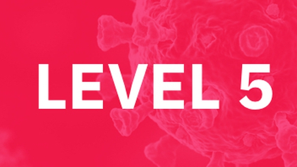 As it happened: Level 5 restrictions here until 5 April