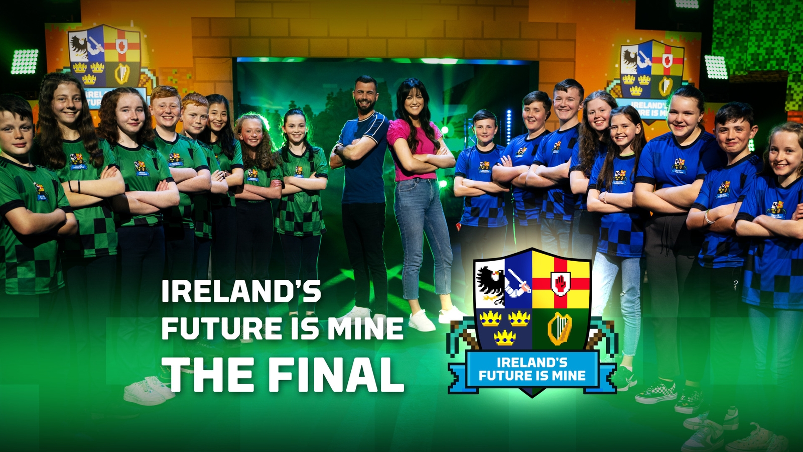 Watch: Ireland's Future Is MINE - The Final!