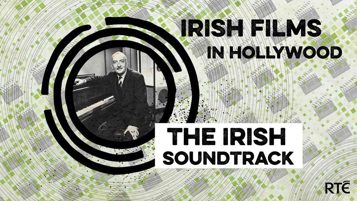 The Irish Soundtrack | The Irish Soundtrack - RTÉ Radio 1