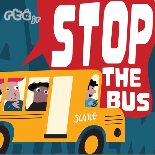 Stop the Bus - RTÉ Podcasts