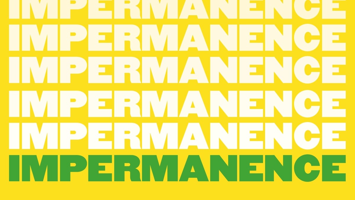 Impermanence | Impermanence - RTÉ Radio 1