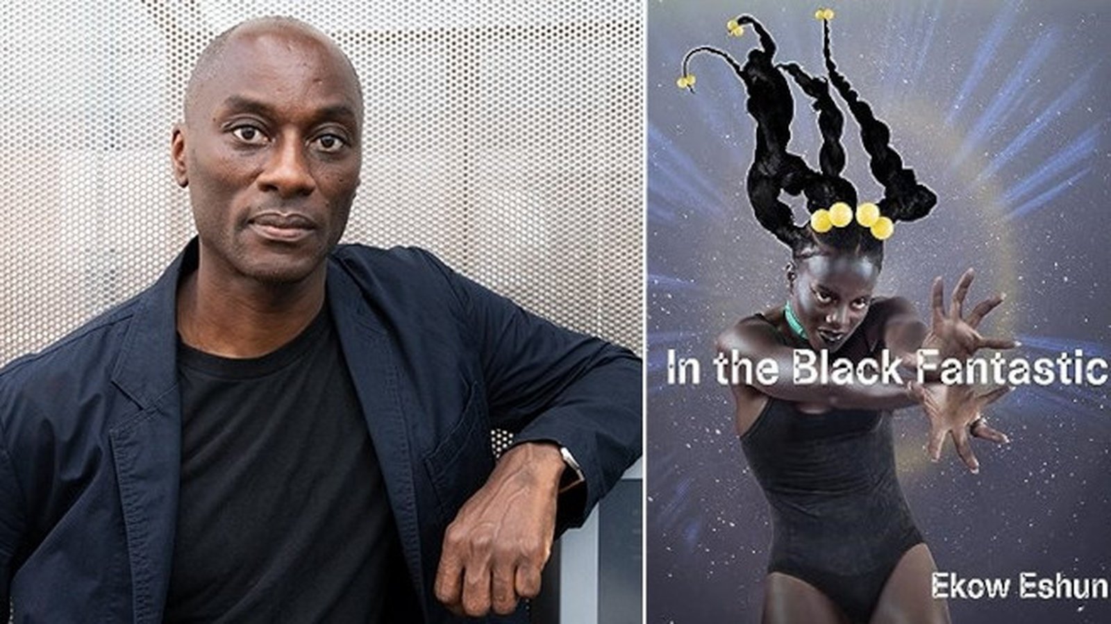 In the Black Fantastic - Ekow Eshun talks to RTÉ Arena