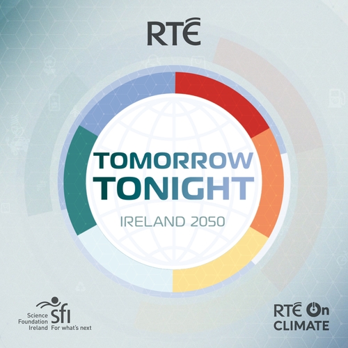 Tomorrow Tonight: Ireland 2050 - RTÉ Podcasts