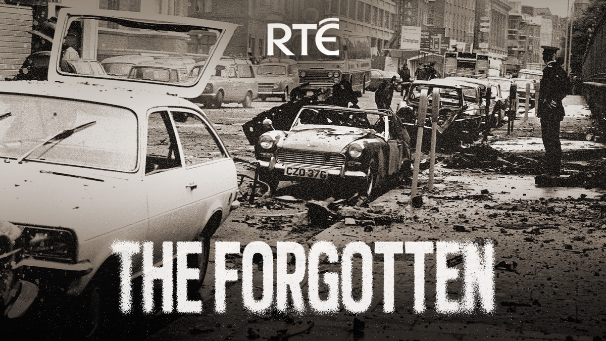 The Forgotten Series - Dublin – Monaghan Bombings | Today with Claire ...