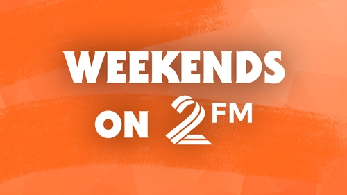 Weekend Mornings on 2FM - RTÉ 2FM