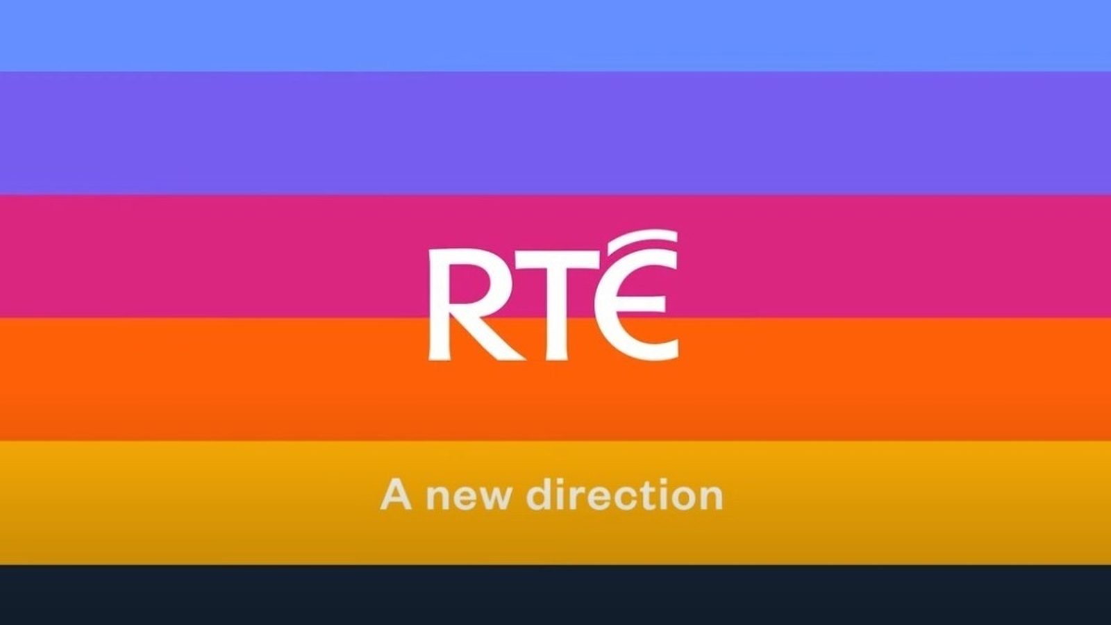 A New Direction for RTÉ