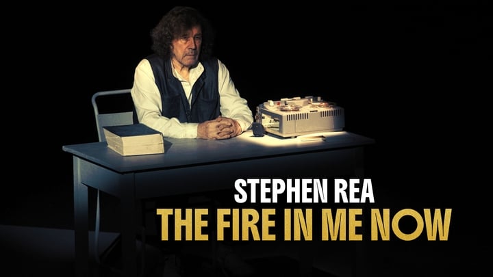 Watch Stephen Rea : The Fire In Me Now | RTÉ Player